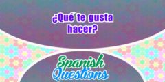 ¿Qué te gusta hacer? - Spanish Circles